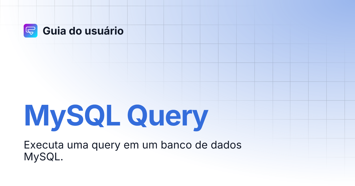 MySQL Query | Guia do usuário