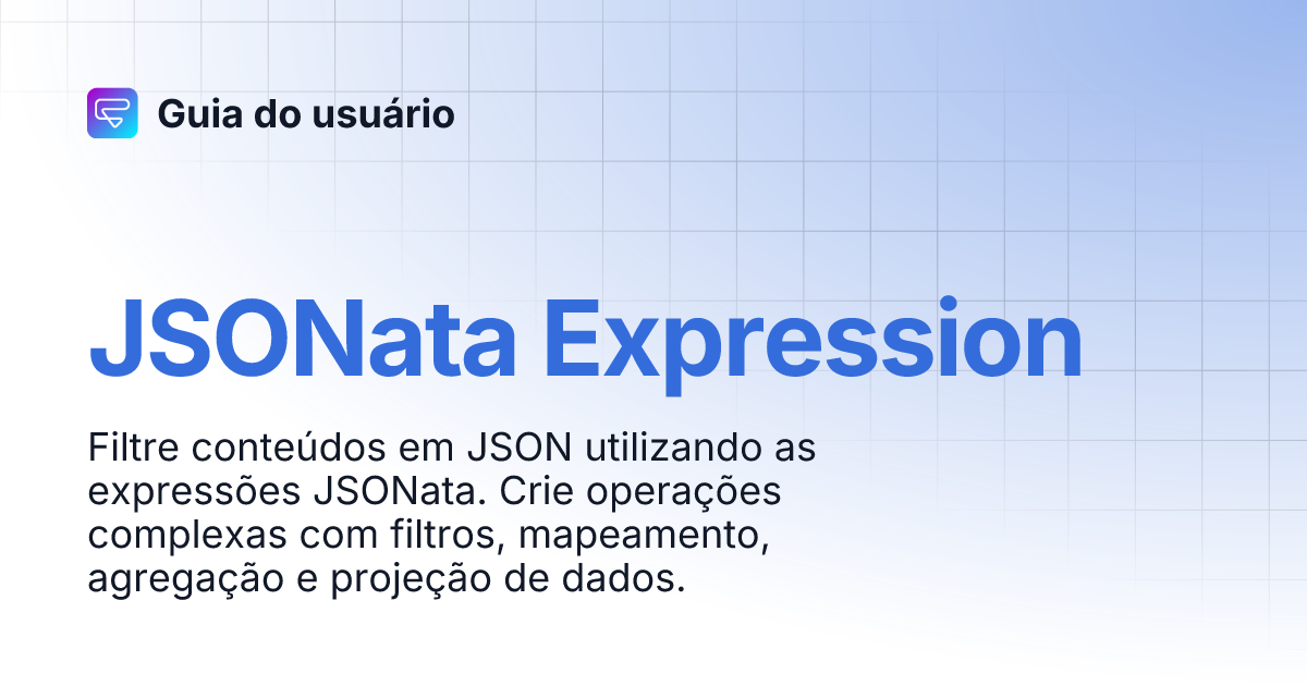 JSONata Expression | Guia do usuário